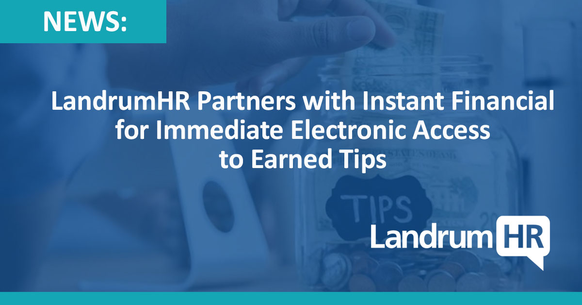 LandrumHR Partners with Instant Financial