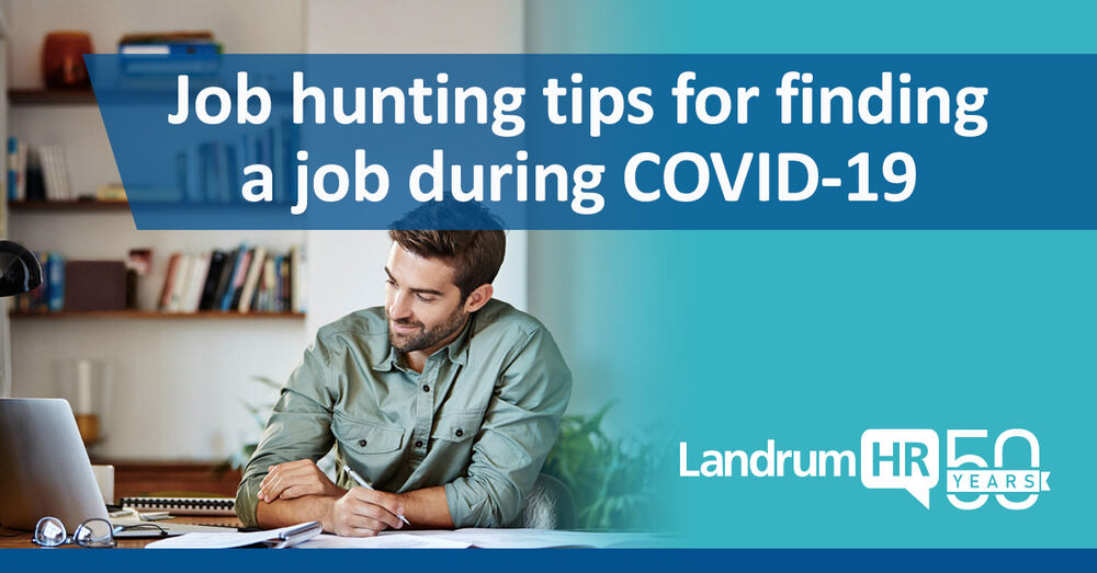 Job hunting tips to find a job during COVID-19
